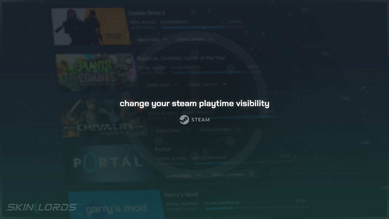 How to Change Your Steam Game Playtime Visibility - SkinLords